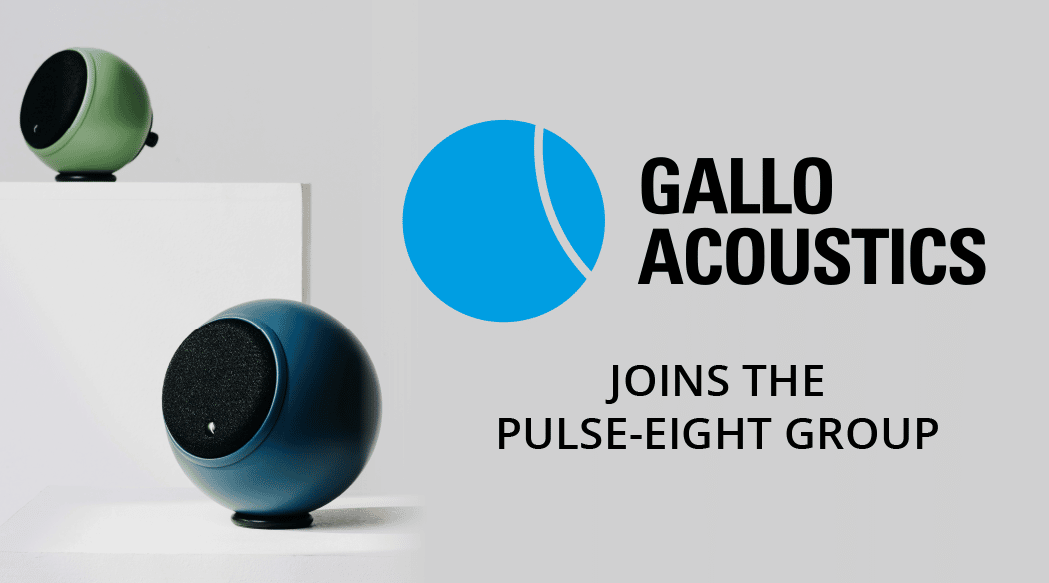 Pulse-Eight Group Adds Audio Specialist Gallo Acoustics to the Family ...