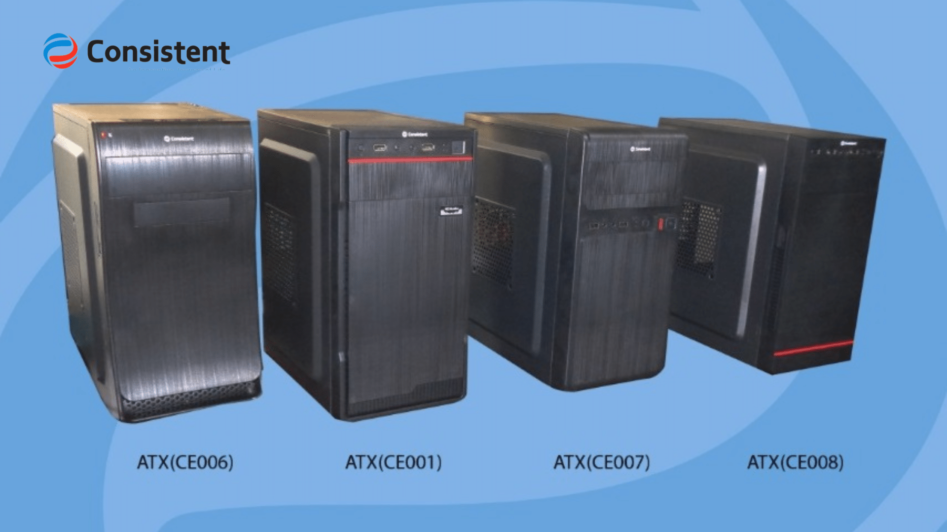 Consistent Launches New Range Of Desktop ATX Tower Cabinets - Smart ...