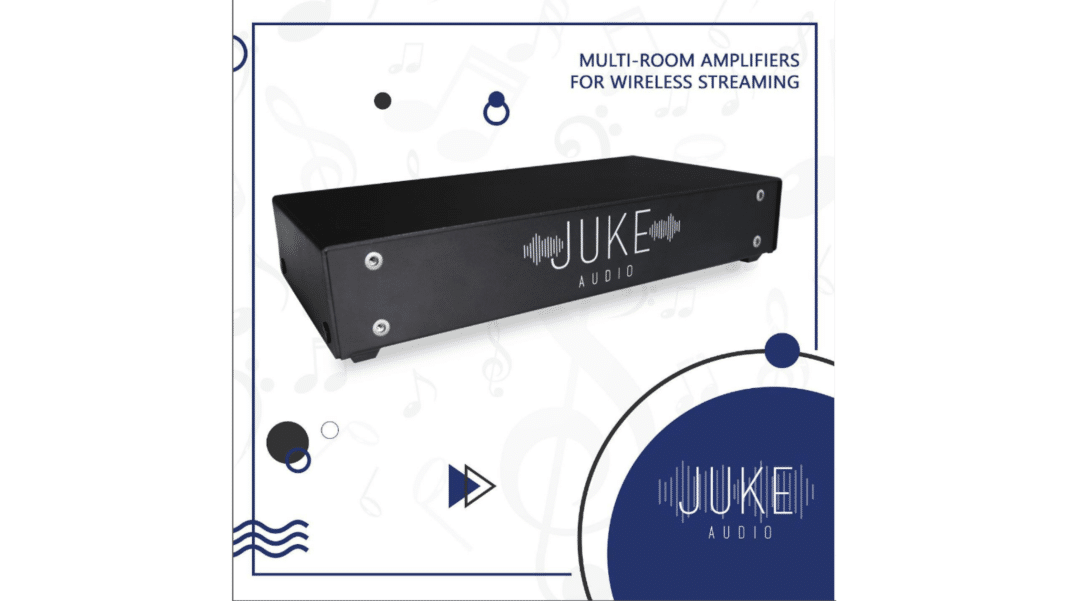 Groundbreaking Multi-Room Amplifier, Juke Audio, Arrives in India Via ...