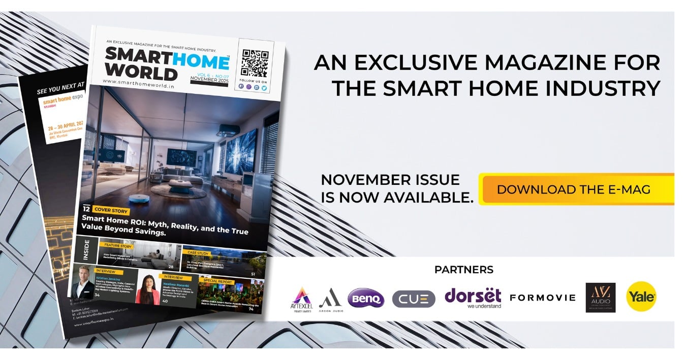 Smart Home World Magazine—November 2025 - Smart Home World Magazine
